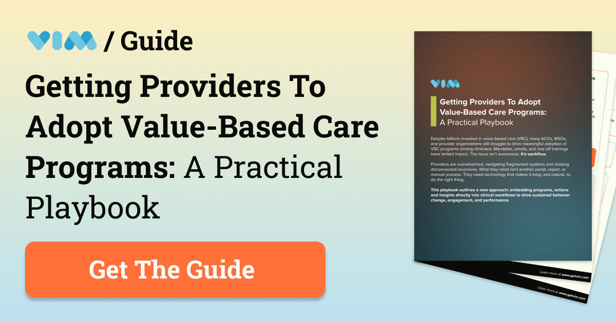 Getting Providers to Adopt Value-Based Care Programs - Vim Guide